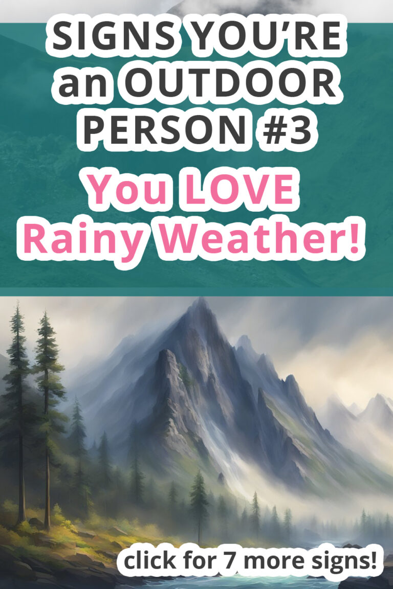 8 Signs You Are an Outdoor Person - Trails and Freedom